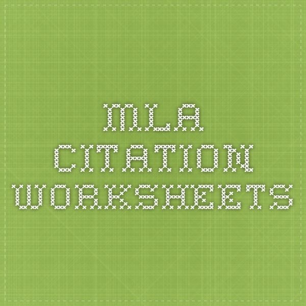 Mla Citation Worksheets Great Fill | Free Worksheets Samples Mla Citation Worksheets Great Fill | Free Worksheets Samples