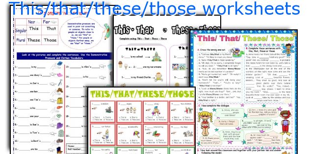 This That These Those Worksheets | Free Worksheets Samples