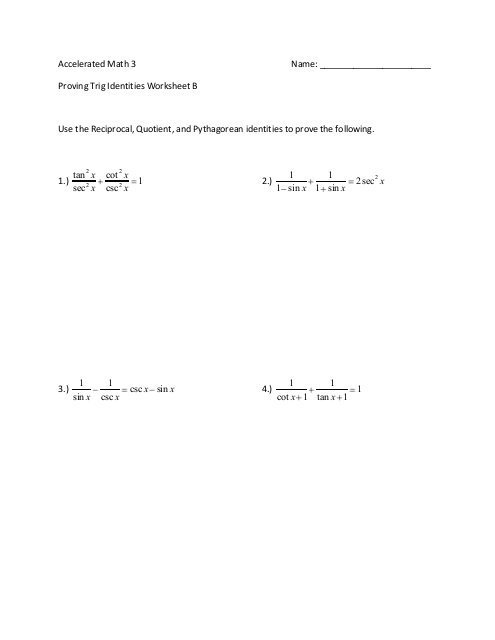 Proving Trig Identities Worksheet B Use The Reciprocal, Quotient | Free ... Proving Trig Identities Worksheet B Use The Reciprocal, Quotient | Free ...